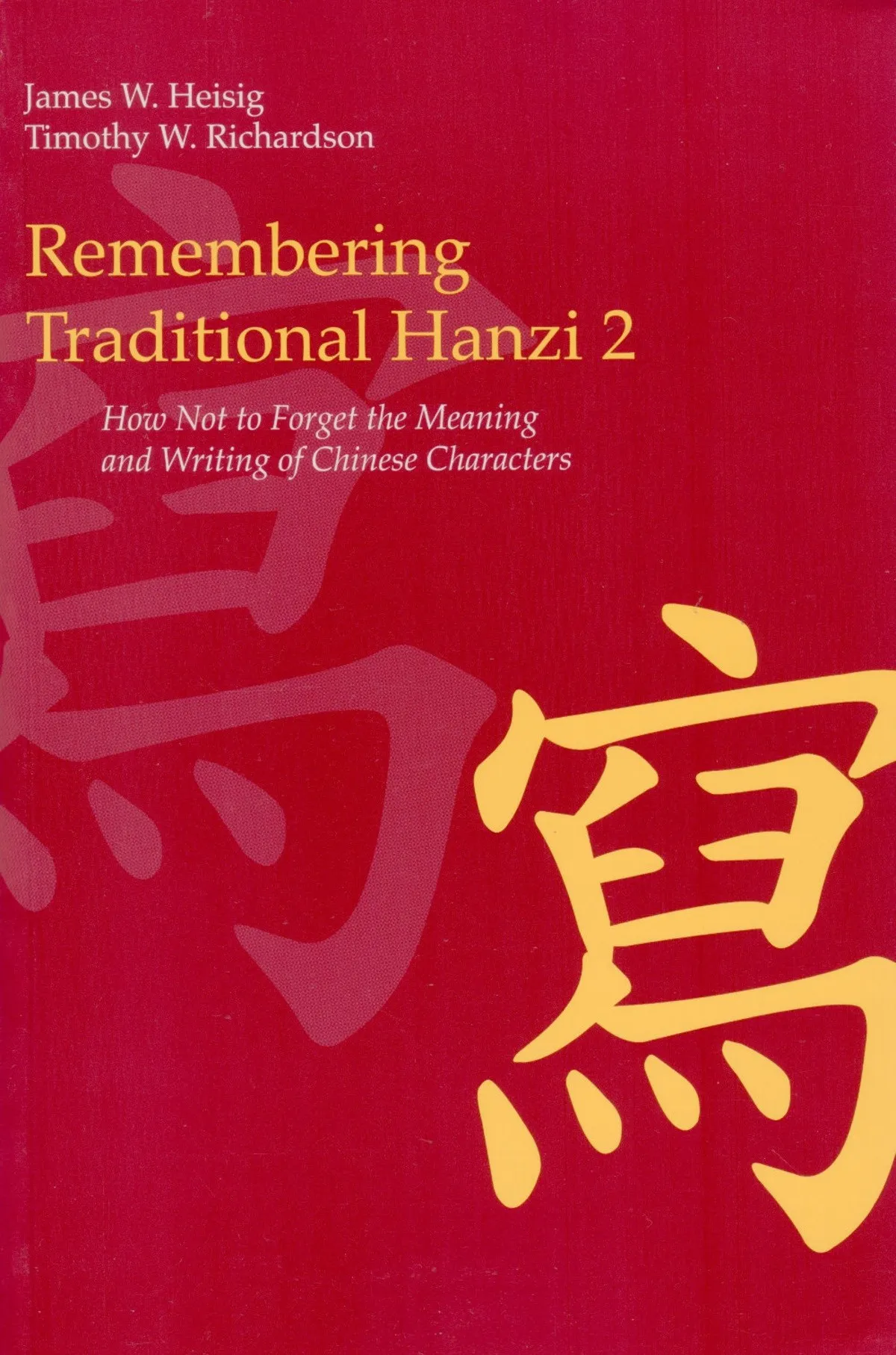 (PDF) Remembering Traditional Hanzi 2 (Traditional Chines...